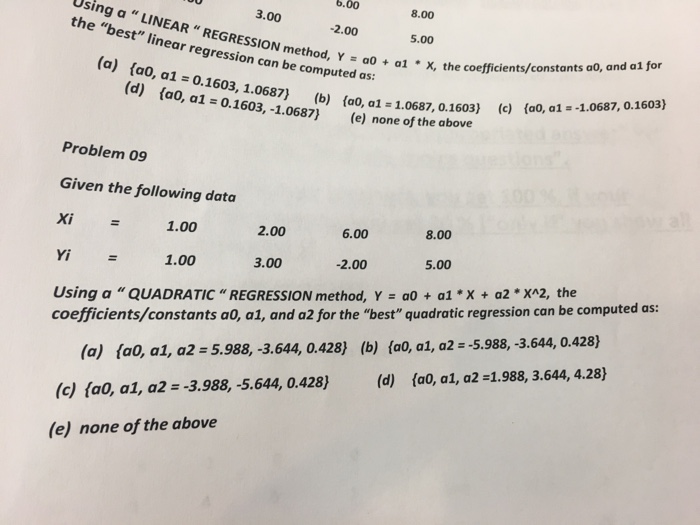 Solved 6.00 using a “ LINEAR" REGRESSION method, Y = a0+ a1 | Chegg.com