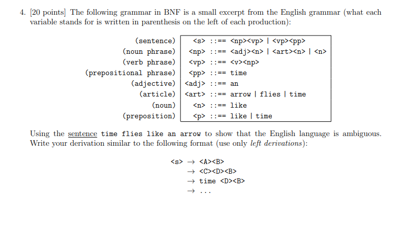 4. [20 points) The following grammar in BNF is a | Chegg.com