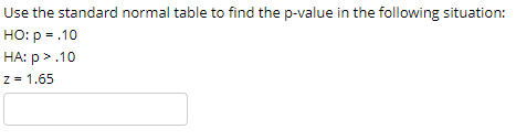 Solved Use the standard normal table to find the p-value in | Chegg.com