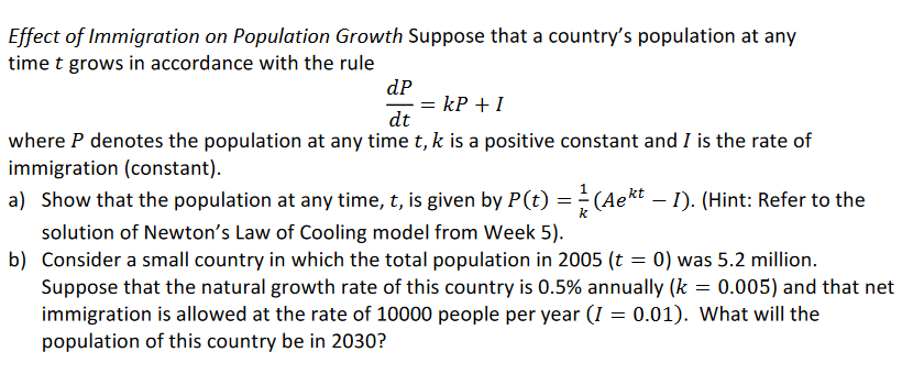 Solved Effect of Immigration on Population Growth Suppose | Chegg.com