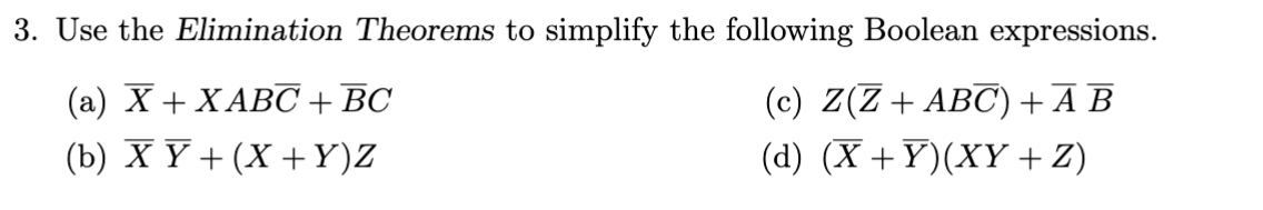 Use the Elimination Theorems to simplify the | Chegg.com