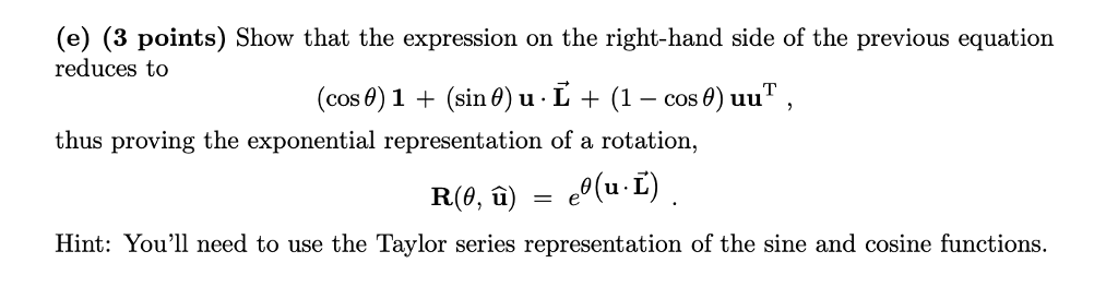 Solved A. Infinitesimal generators of SO(3) and the matrix | Chegg.com