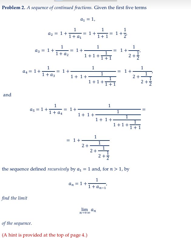 Solved Problem 2. A sequence of continued fractions. Given | Chegg.com
