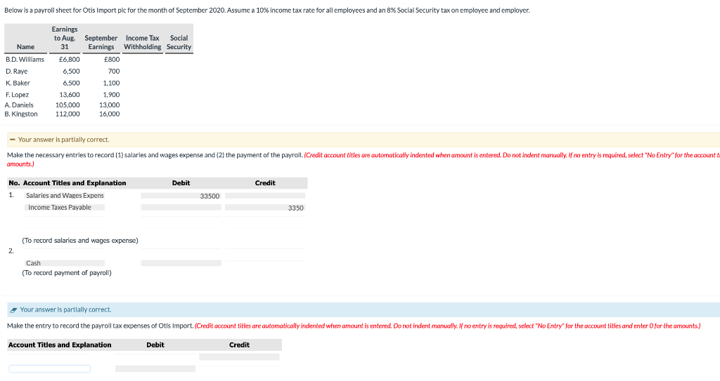 Solved Below is a payroll sheet for Otis Import plc for the | Chegg.com