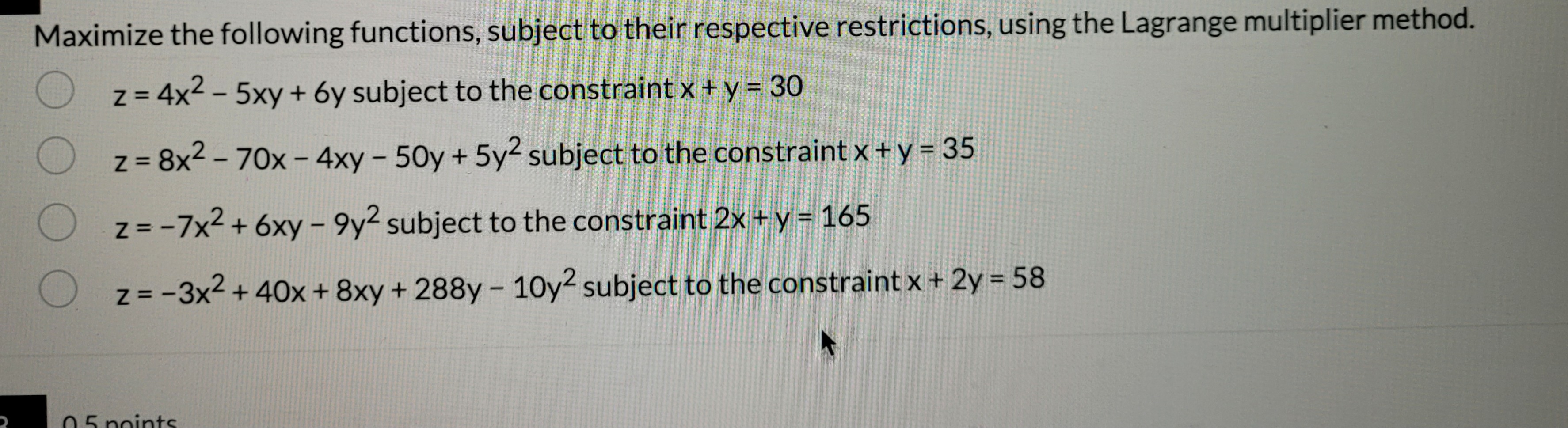 Solved Maximize the following functions, subject to their | Chegg.com