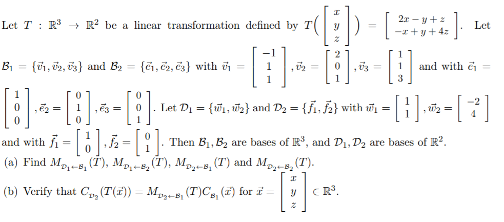 Solved C Let T : R3 + R2 be a linear transformation defined | Chegg.com