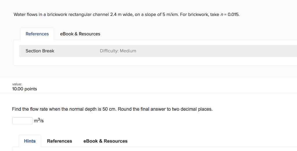 Solved Water flows in a brickwork rectangular channel 2.4 m | Chegg.com