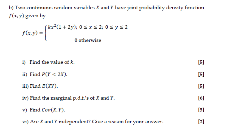 Solved b) Two continuous random variables X and Y have joint | Chegg.com