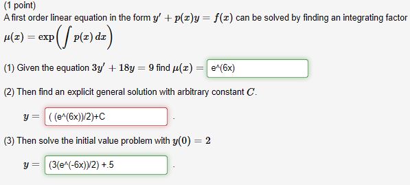 Solved (1 ﻿point)A first order linear equation in the form | Chegg.com