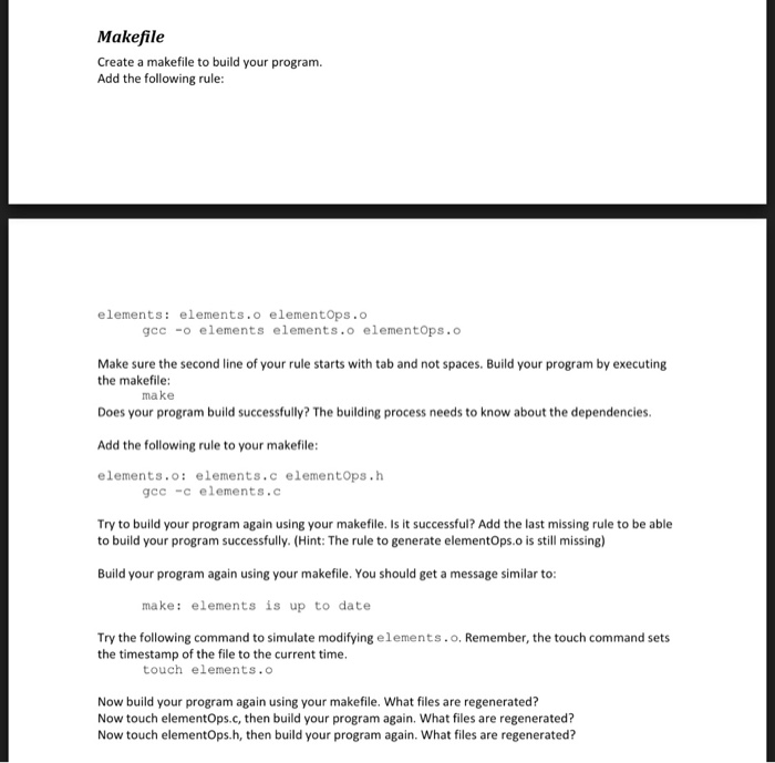 Solved Makefile Create a makefile to build your program Add | Chegg.com