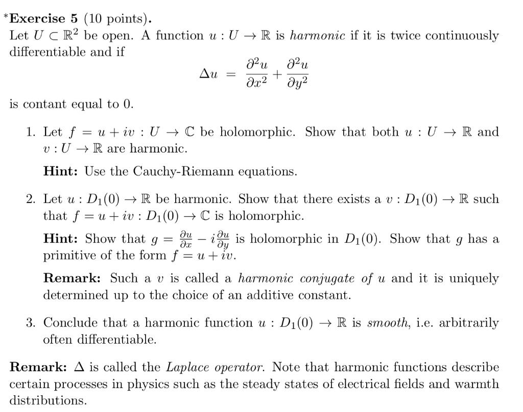 Solved Exercise 5 (10 points). Let U⊂R2 be open. A function | Chegg.com