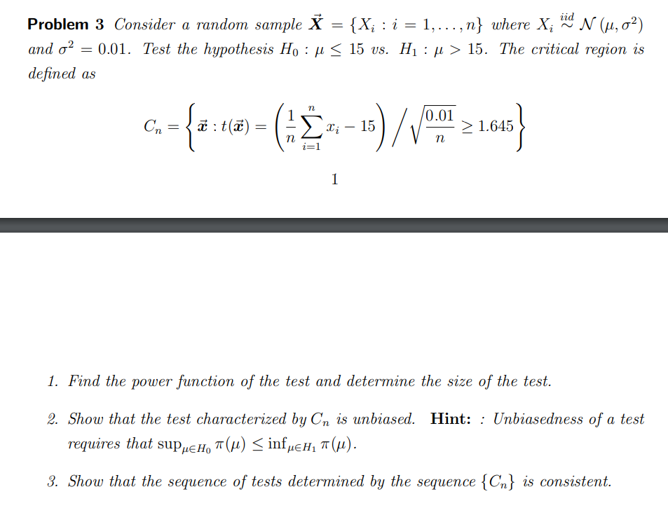 Solved Problem 3 Consider a random sample X={Xi:i=1,…,n} | Chegg.com
