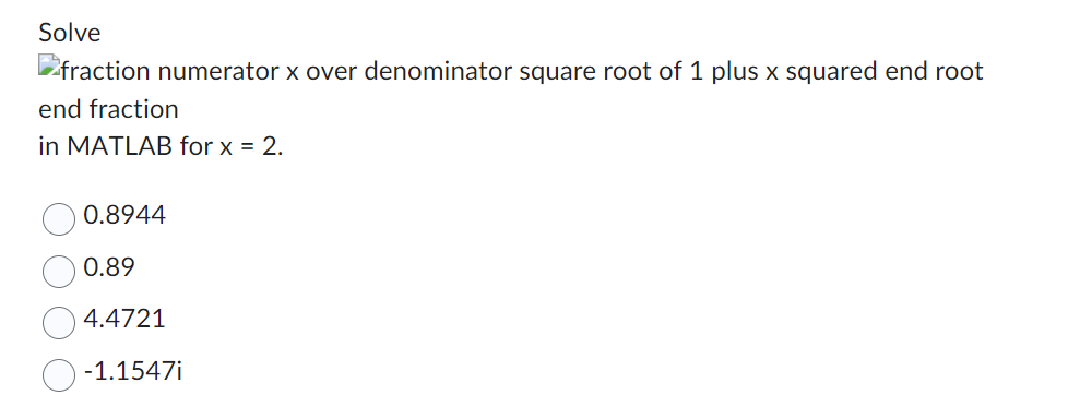 Solved Solve fraction numerator x over denominator square | Chegg.com