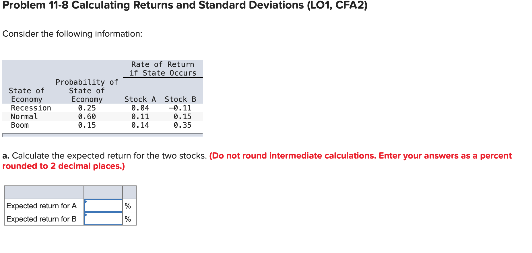Solved Problem 11-8 Calculating Returns and Standard | Chegg.com