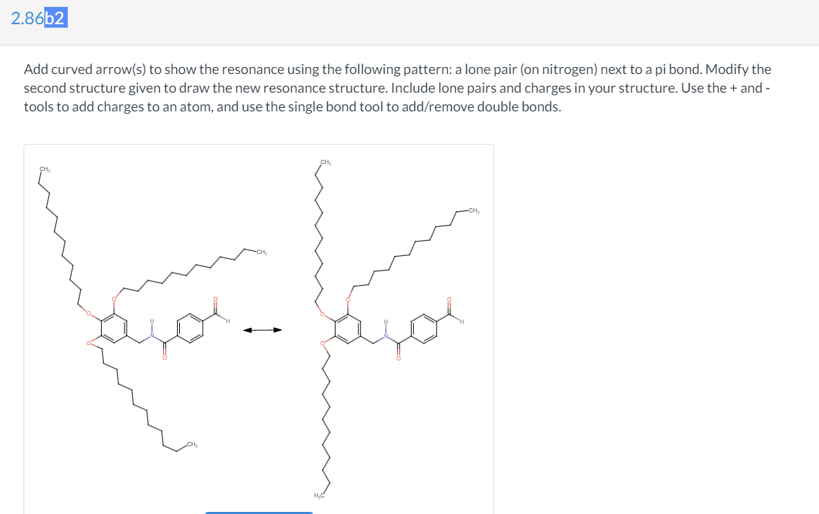 Solved Step 3 Next, add curved arrow(s) to show additional | Chegg.com