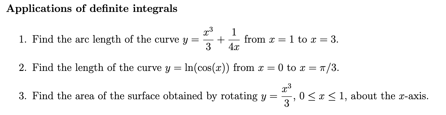 Solved Applications of definite integrals 1. Find the arc | Chegg.com
