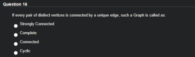 Solved Question 16 If every pair of distinct vertices is | Chegg.com
