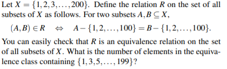 Solved Let X = {1,2,3,...,200}. Define the relation R on the | Chegg.com