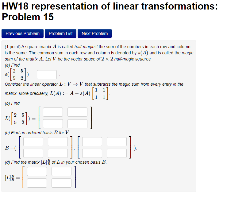 Solved HW18 representation of linear transformations: | Chegg.com