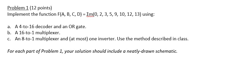 Solved Problem 1 (12 points) Implement the function F(A, B, | Chegg.com