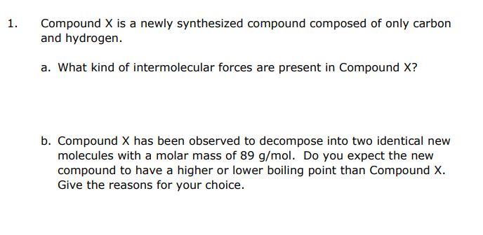 Solved Compound X is a newly synthesized compound composed | Chegg.com