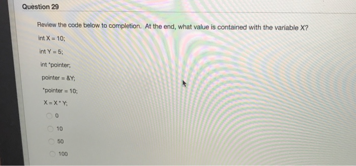 Solved Question 16 Consider the following code. At the end | Chegg.com