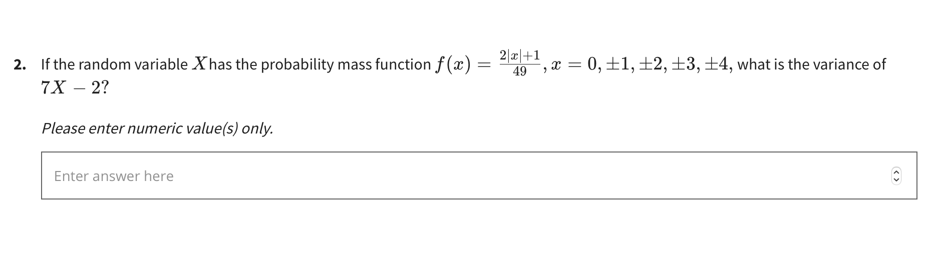 Solved If the random variable x ﻿has the probability mass | Chegg.com
