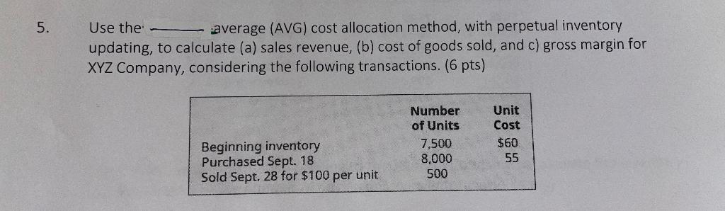 Solved Use the average (AVG) cost allocation method, with | Chegg.com