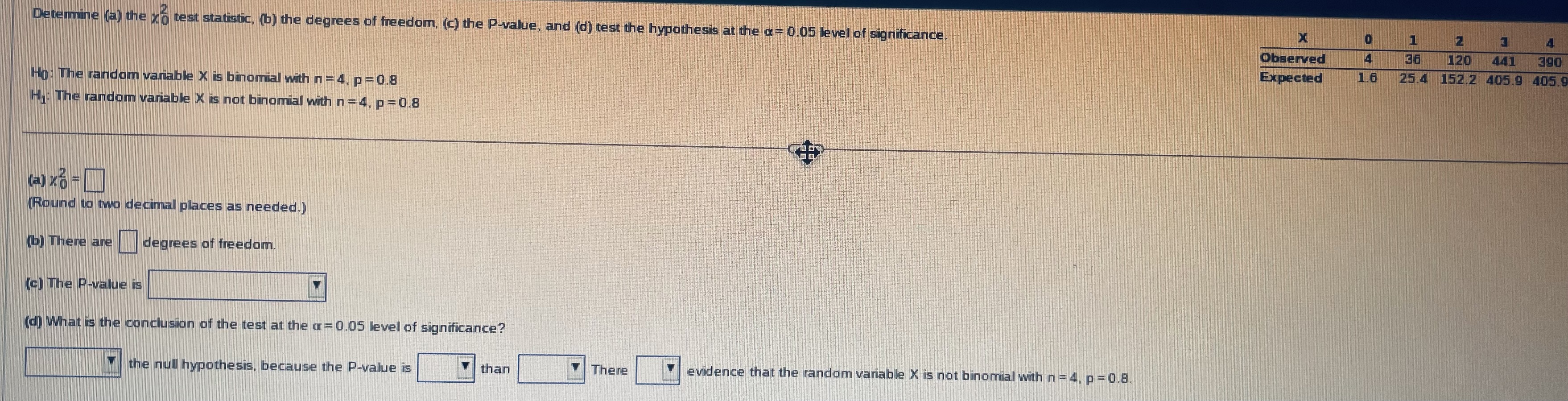 Solved H0:PA=PB=PC=PD=41 H1 : At least one of the | Chegg.com
