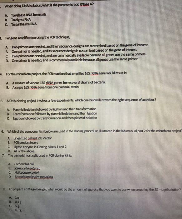 Solved . When doing DNA isolation, what is the purpose to | Chegg.com