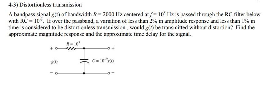 Solved A bandpass signal g(t) of bandwidth B=2000 Hz | Chegg.com