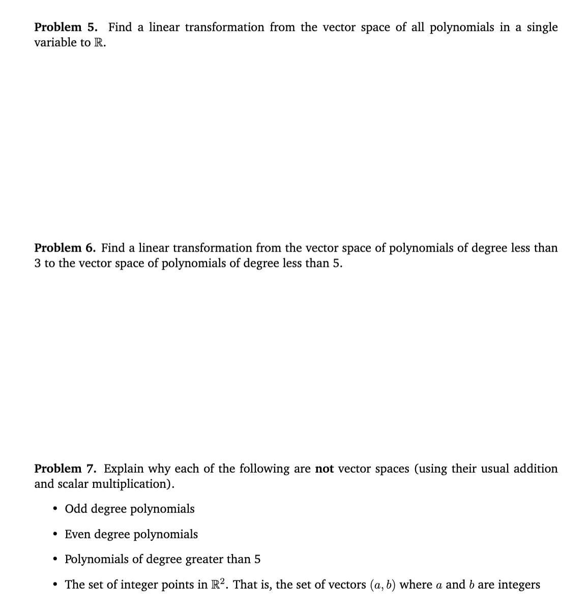 Solved Problem 5. ﻿Find a linear transformation from the | Chegg.com