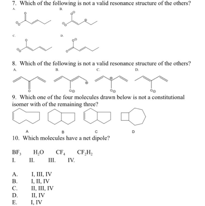 Solved Which of the following is not a valid resonance | Chegg.com