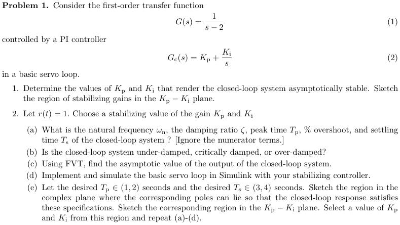 Solved Problem 1 Consider The First Order Transfer Function