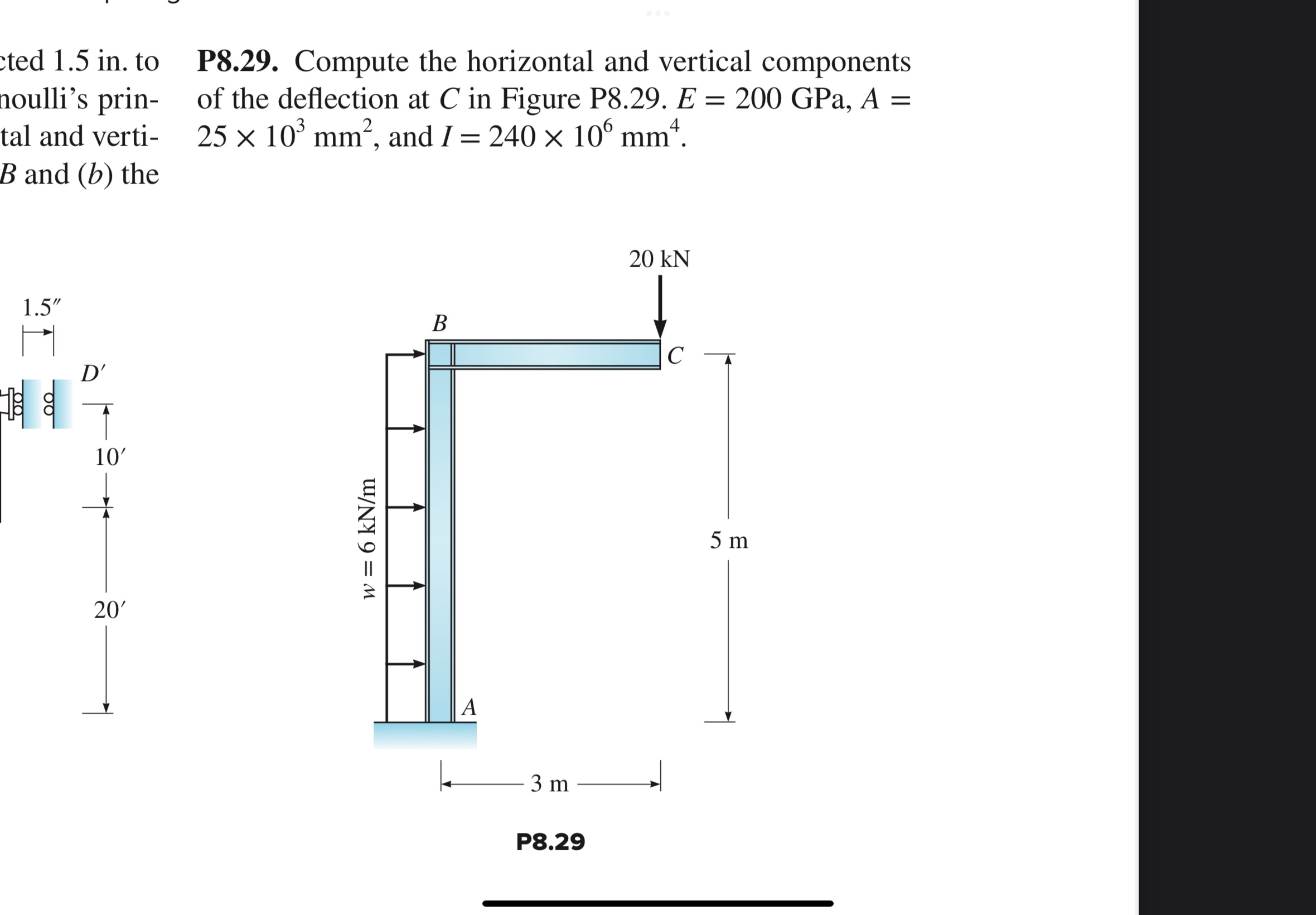 Solved Consider the structural configuration shown in P8.29 | Chegg.com