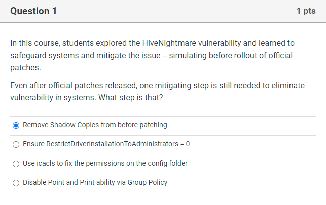 Solved In this course, students explored the HiveNightmare | Chegg.com