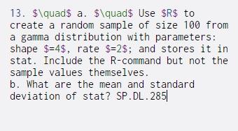 Solved 13. $\quad$ a. $\quad$ Use $R$ to create a random | Chegg.com