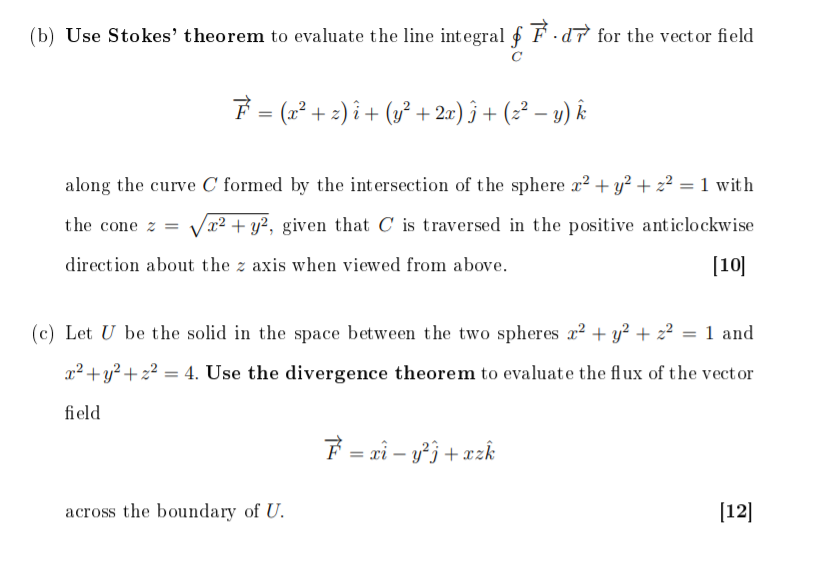 Solved (b) Use Stokes' theorem to evaluate the line integral | Chegg.com