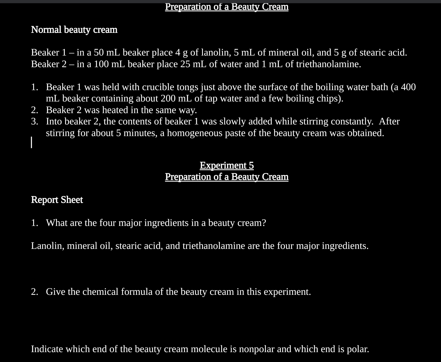 Solved 2) Give the chemical formula of the beauty cream in | Chegg.com