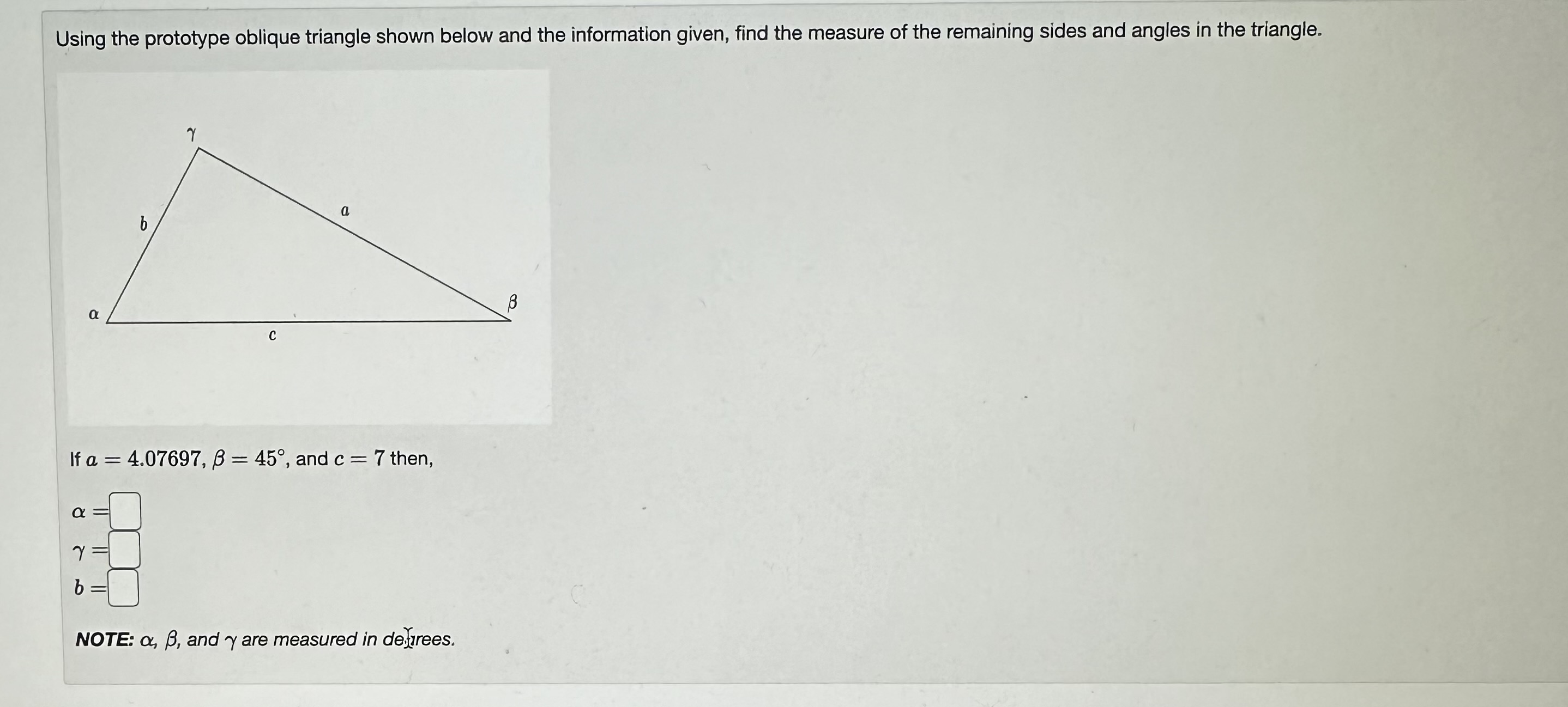 Solved Using the prototype oblique triangle shown below and | Chegg.com