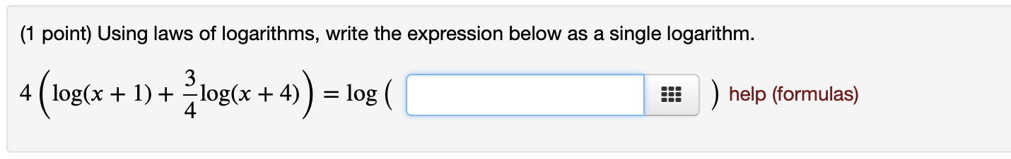 Solved (1 point) Using laws of logarithms, write the | Chegg.com