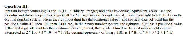 Solved Question Iii Input An Integer Containing Os And 1s 