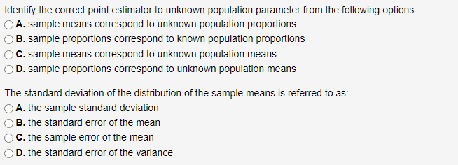 Solved Identify the correct point estimator to unknown | Chegg.com