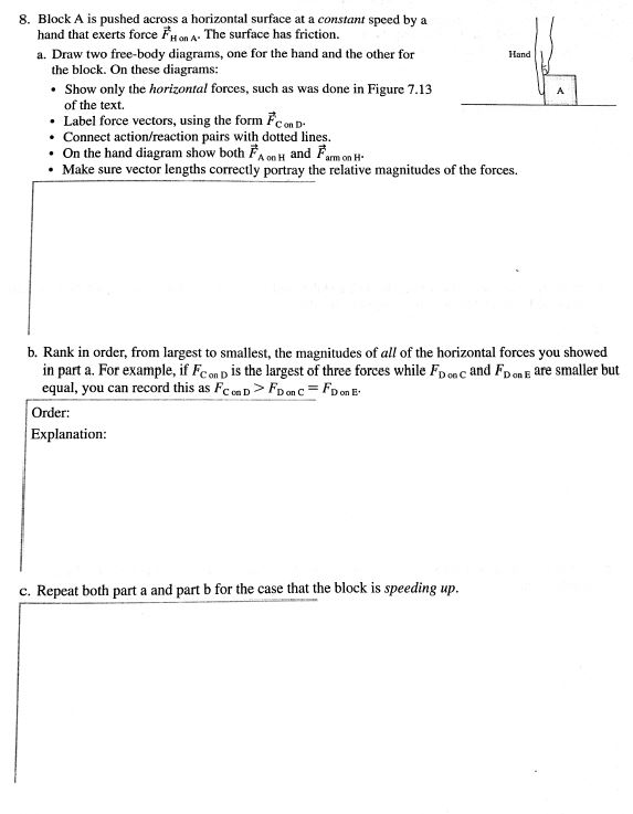 Solved 8. Block A is pushed across a horizontal surface at a | Chegg.com