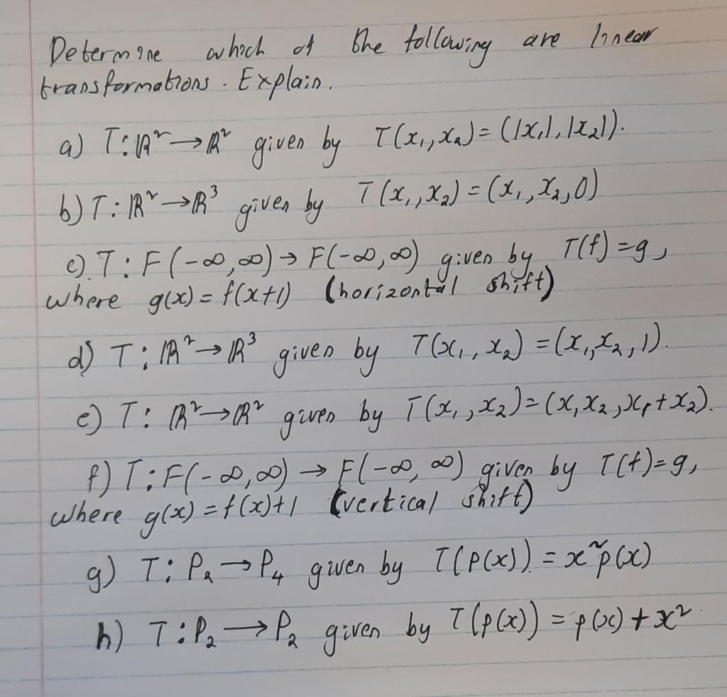 Solved 3 x4 given by T(f)=g, Determine which of the | Chegg.com