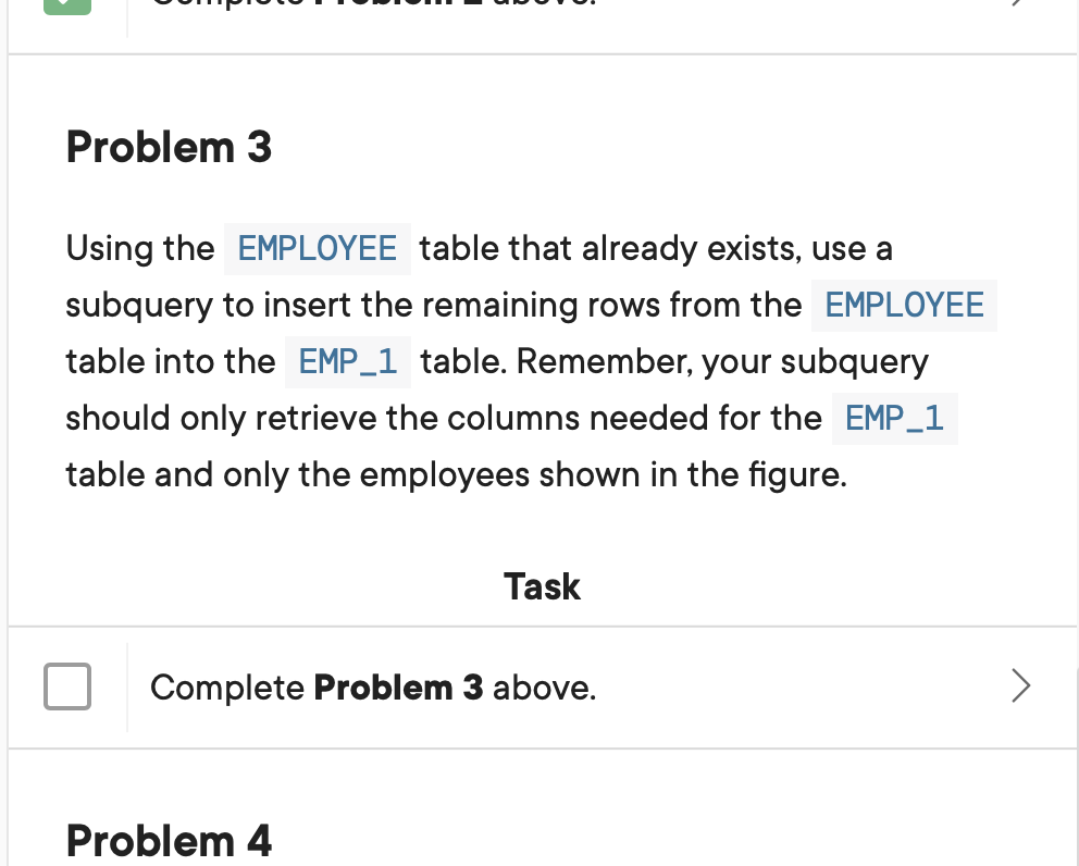 Solved Problem 3 Using the EMPLOYEE table that already | Chegg.com
