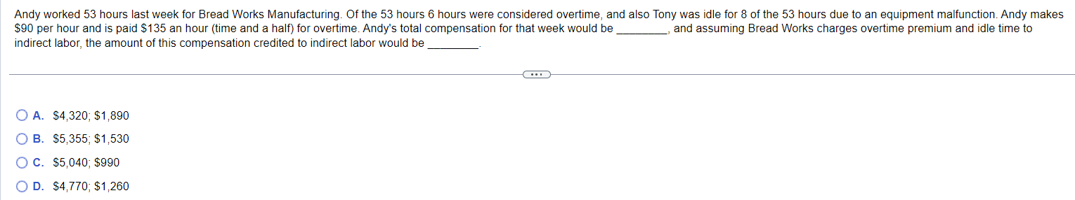 Solved $90 per hour and is paid $135 an hour (time and a | Chegg.com