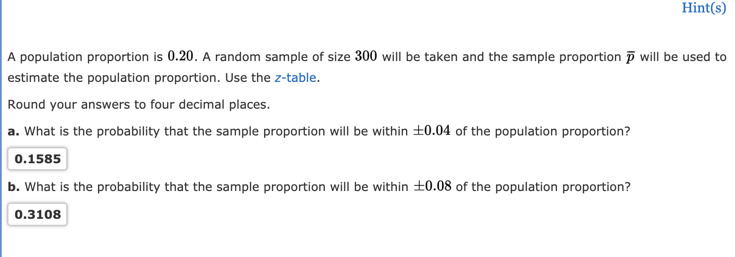 Solved Hint(s) A population proportion is 0.20. A random | Chegg.com