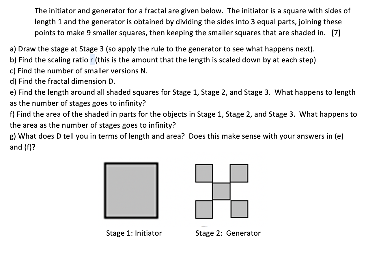The initiator and generator for a fractal are given | Chegg.com