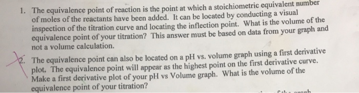 Solved The equivalence point of reaction is the point at | Chegg.com